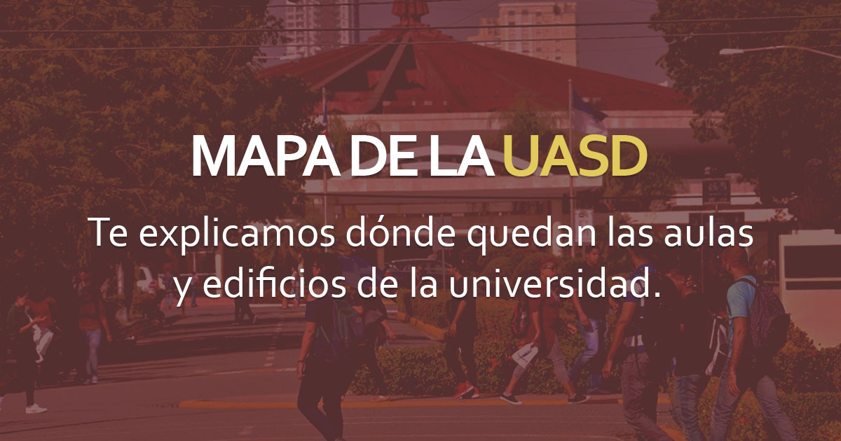 Mapa de la UASD — Nuevo Semestre
